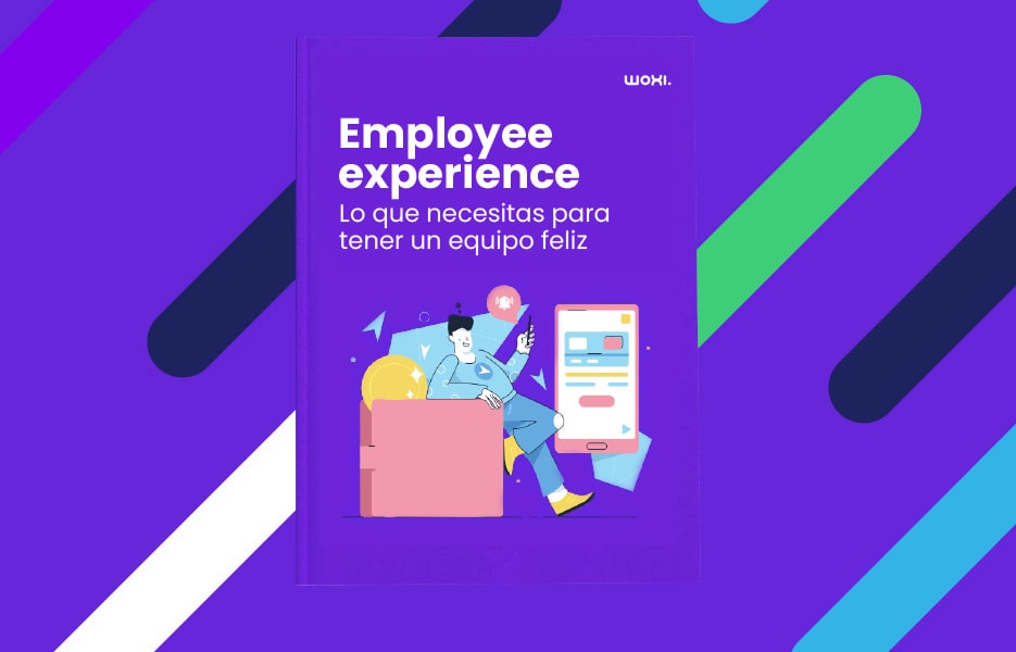 eBook - Employee experience: Cómo tener un equipo feliz